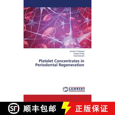 【3-4周达】Platelet Concentrates in Periodontal Regeneration [9786208448462]
