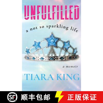 【3-4周达】Unfulfilled: A Not So Sparkling Life [9781922307811]
