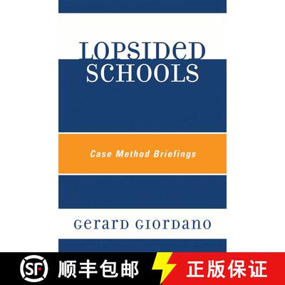 【3-4周达】Lopsided Schools : Case Method Briefings [9781607097860]