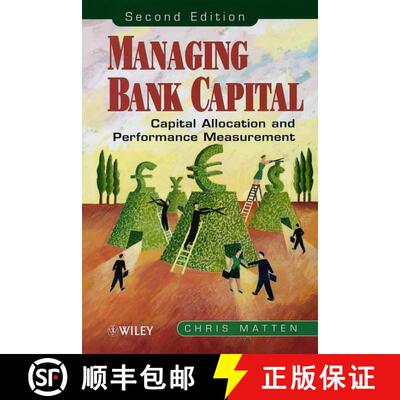 【3-4周达】精装 Managing Bank Capital - Capital Allocation & Performance Measurement 2E [Wiley金融] [9780471851967]