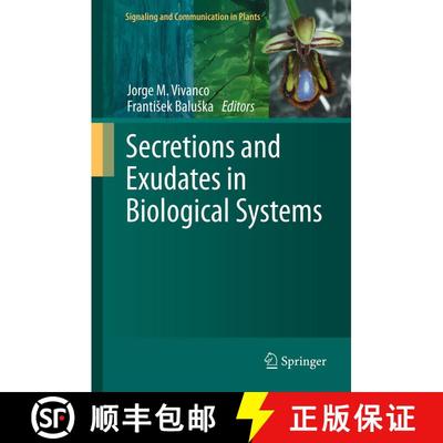 【3-4周达】Secretions and Exudates in Biological Systems [9783642230462]