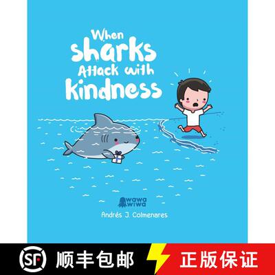 【3-4周达】精装 When Sharks Attack With Kindness [9781524864811]