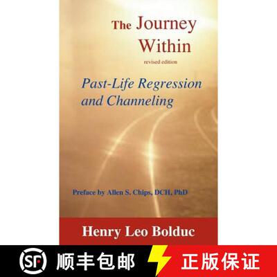 【3-4周达】The Journey Within: Past-Life Regression and Channeling [9781929661114]