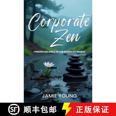 【3-4周达】Corporate Zen: Finding Balance in the Business World [9798349518577]