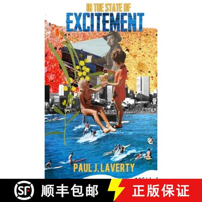 【3-4周达】In the State of Excitement: Fifty-two twisted tales, each one named after a suburb in the ... [9780648518747]