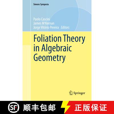 【3-4周达】Foliation Theory in Algebraic Geometry (1st ed. 2016) [9783319244587]