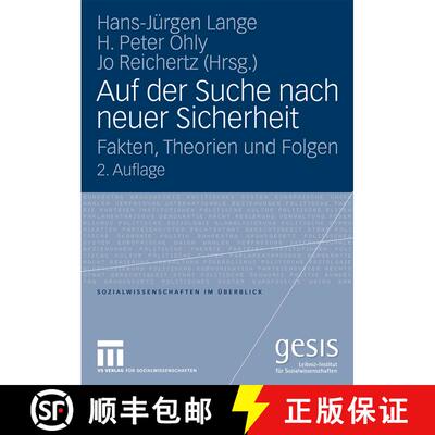 【3-4周达】Auf der Suche nach neuer Sicherheit : Fakten, Theorien und Folgen (2. Aufl. 2009) (2. Aufl... [9783531167169]