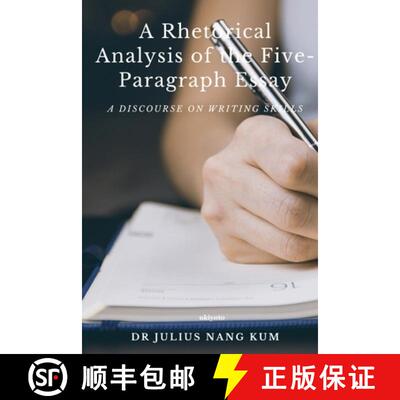 【3-4周达】A Rhetorical Analysis of the Five Paragraph Essay [9789360166601]