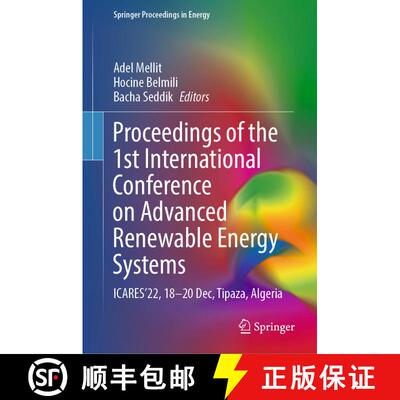 【3-4周达】精装 Proceedings of the 1st International Conference on Advanced Renewable Energy Systems:... [9789819927760]