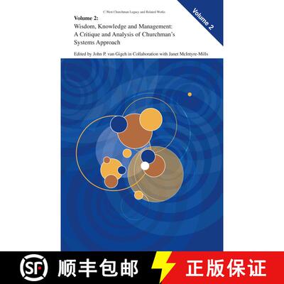 【3-4周达】Wisdom, Knowledge, and Management: : A Critique and Analysis of Churchman's Systems Approach [9780387353890]