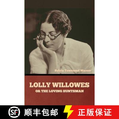 【3-4周达】Lolly Willowes or The Loving Huntsman [9798888305034]