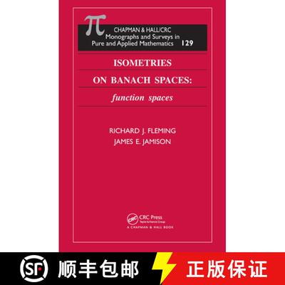 【3-4周达】精装 Isometries on Banach Spaces: function spaces [9781584880400]