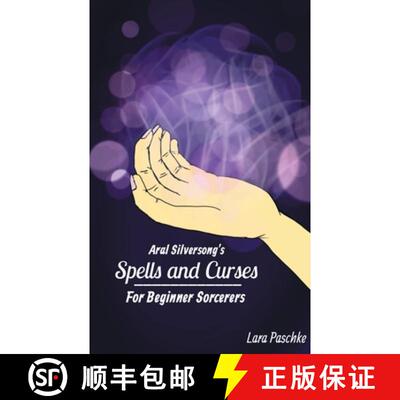 【3-4周达】Aral Silversong's Spells and Curses for Beginner Sorcerers [9789357617741]