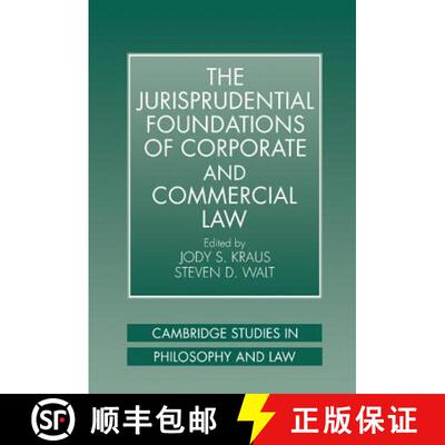 【3-4周达】精装 Jurisprudential Foundations of Corporate and Commercial Law: - The Jurisprudential Fo... [9780521591577]