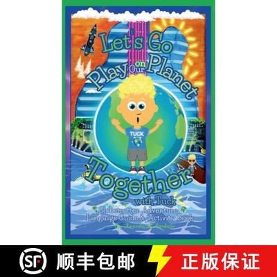 【3-4周达】Let's Go Play on Our Planet Together with Tuck [9798991209038]