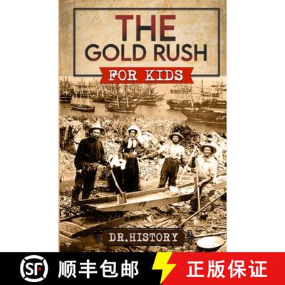 【3-4周达】The Gold Rush: Golden Years: How the Gold Rushes Changed Society [9798869197566]