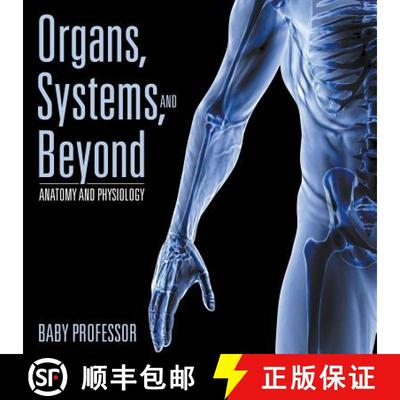 【3-4周达】Organs, Systems, and Beyond | Anatomy and Physiology [9781541903579]