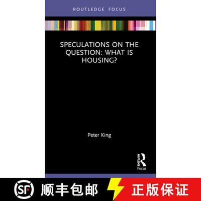 【3-4周达】Speculations on the Question: What Is Housing? [9781032252773]