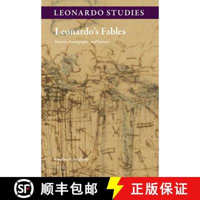 预订 Leonardo's Fables: Sources, Iconography and Science [9789004236004]
