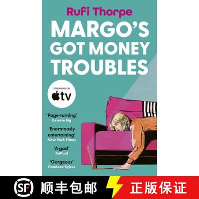 【3-4周达】Margo's Got Money Troubles: the hilarious and unputdownable read to escape into this summer [9781399732543]