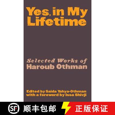 【3-4周达】Yes, in My Lifetime. Selected Works of Haroub Othman [9789987082834]