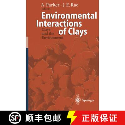 【3-4周达】Environmental Interactions of Clays: Clays and the Environment (Softcover reprint of the o... [9783642082085]