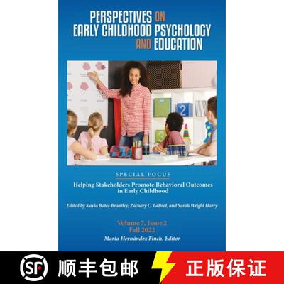 【3-4周达】Perspectives on Early Childhood Psychology and Education Vol 7.2: Helping Stakeholders Pro... [9781935625773]