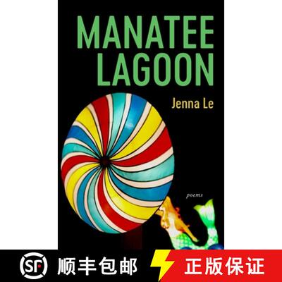 【3-4周达】Manatee Lagoon – Poems [9781946724519]