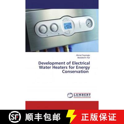 预订 Development of Electrical Water Heaters for Energy Conservation [9783330040137]