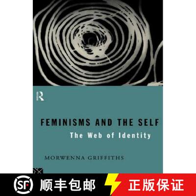 【3-4周达】Feminisms and the Self: The Web of Identity [9780415098212]