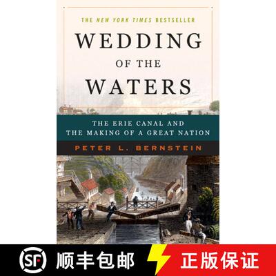 【3-4周达】Wedding of the Waters – The Erie Canal and the Making of a Great Nation [9780393327953]
