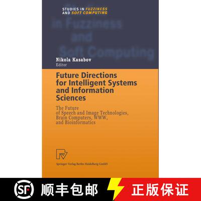 【3-4周达】Future Directions for Intelligent Systems and Information Sciences: The Future of Speech a... [9783790824704]
