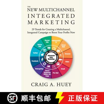 【3-4周达】The New Multichannel, Integrated Marketing: 29 Trends for Creating a Multichannel, Integra... [9780578569901]