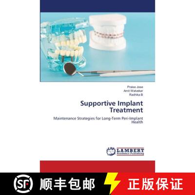 【3-4周达】Supportive Implant Treatment [9786209770289]