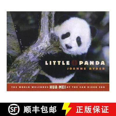 【3-4周达】精装 Little Panda: The World Welcomes Hua Mei at the San Diego Zoo [9780689843105]