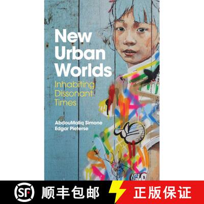 【3-4周达】New Urban Worlds - Inhabiting Dissonant Times [Wiley社会学] [9780745691565]