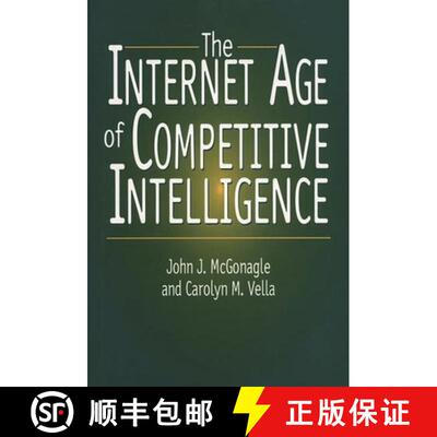 【3-4周达】精装 The Internet Age of Competitive Intelligence [9781567202045]