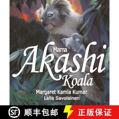 【3-4周达】Mama Akashi Koala: The Trail Blazer [9780645478983]