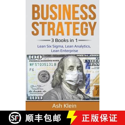 【3-4周达】Business Strategy: 3 Books in 1: Lean Six Sigma, Lean Analytics,  Lean Enterprise [9781087892047]
