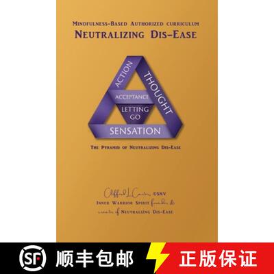 【3-4周达】Neutralizing Dis-Ease: Mindfulness Meditation Program Authorized Curriculum [9781938505638]
