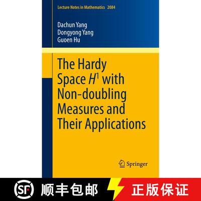 【3-4周达】The Hardy Space H1 with Non-doubling Measures and Their Applications [9783319008240]