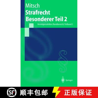 【3-4周达】Strafrecht Besonderer Teil 2 : Vermögensdelikte (Randbereich) / Teilband 2 [9783540412663]