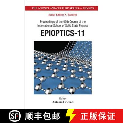 【2-3周达】Epioptics-11 - Proceedings Of The 49th Course Of The International School Of Solid State P... [9789814417112]