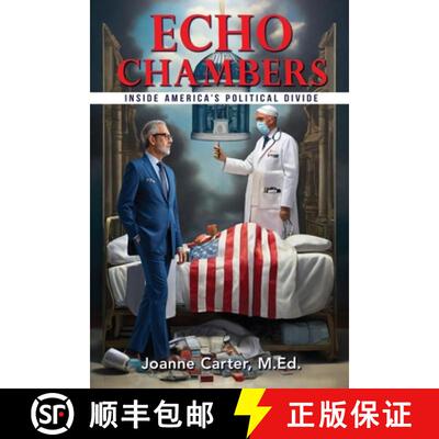 【3-4周达】Echo Chambers: Inside America's Political Divide [9781963883619]