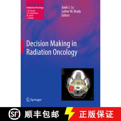 【3-4周达】精装 Decision Making in Radiation Oncology: Volume 1 [9783642124624]