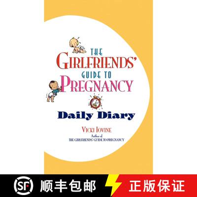 【3-4周达】The Girlfriends' Guide to Pregnancy Daily Diary [9780671002909]