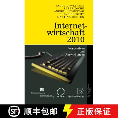 【3-4周达】Internetwirtschaft 2010 : Perspektiven und Auswirkungen [9783790815603]
