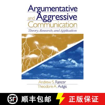 【3-4周达】精装 Argumentative and Aggressive Communication: Theory, Research, and Application [9780761930884]