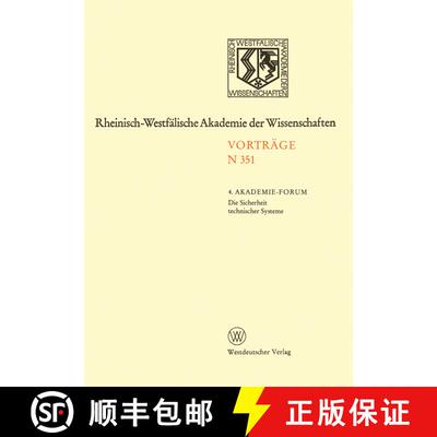 【3-4周达】Die Sicherheit technischer Systeme: 333. Sitzung am 2. Juli 1986 in Düsseldorf [9783531083513]