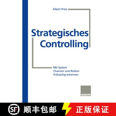 【3-4周达】Strategisches Controlling : Mit System Chancen und Risiken frühzeitig erkennen [9783409188722]